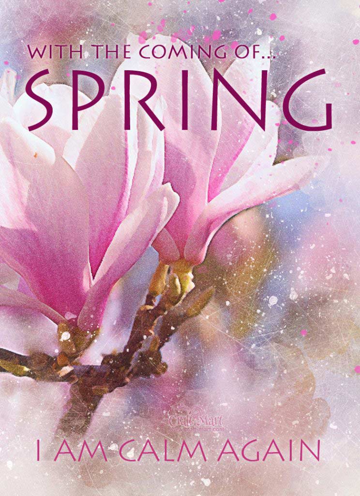 Free Printable Wall Art with Inspirational Spring Quotes and Sayings ...