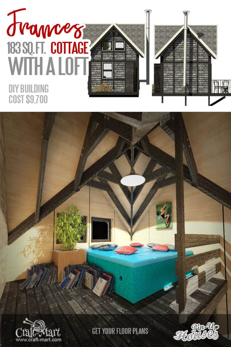 9 Plans of tiny houses with lofts for fun weekend projects - Craft-Mart