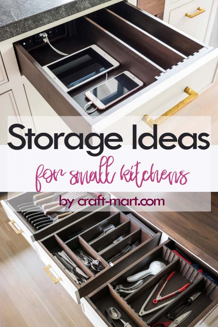 14 Clever Storage Ideas for Small Kitchens - Craft-Mart