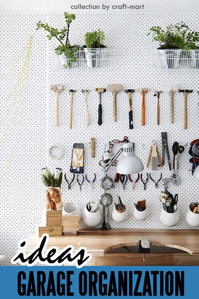 10 Simple Garage Organization Hacks - Craft-Mart