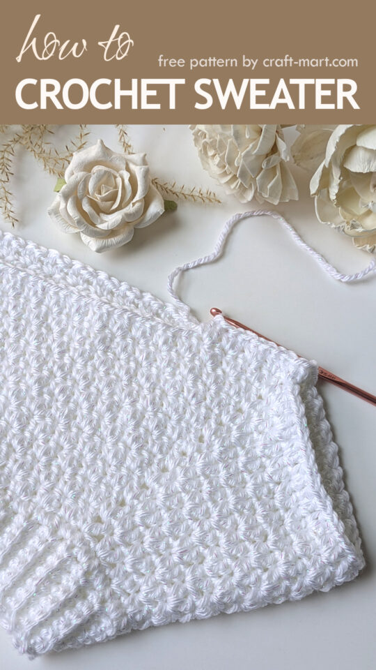 How to Crochet Sweater: a Magic Formula - Craft-Mart