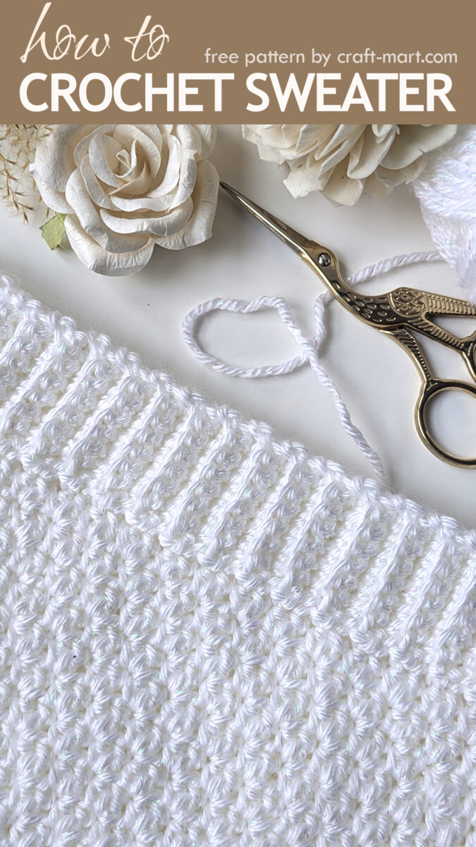 How to Crochet Sweater: a Magic Formula - Craft-Mart