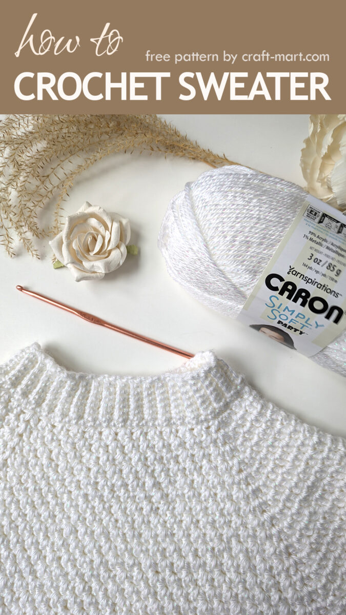How to Crochet Sweater: a Magic Formula - Craft-Mart