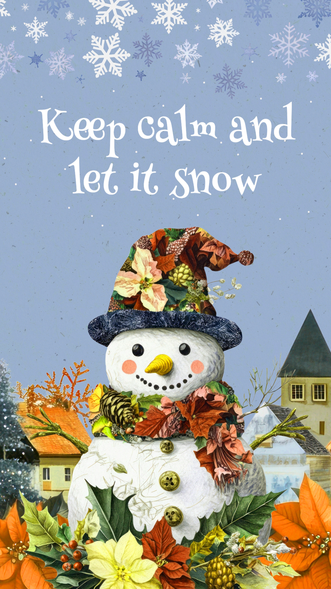 Keep Calm and Let it Snow - Craft-Mart