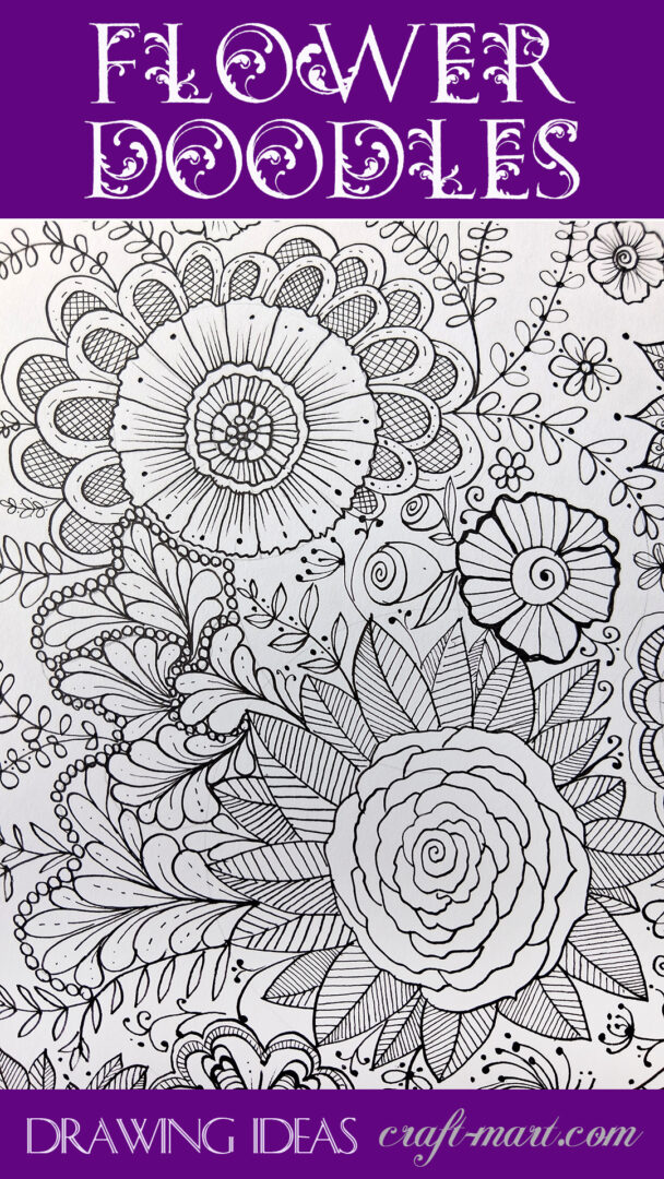 Flower Doodles: 100+ Drawing Ideas - Craft-Mart