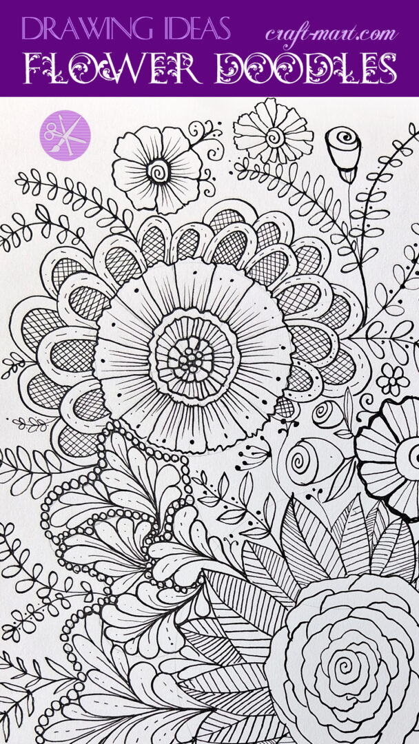 Flower Doodles: 100+ Drawing Ideas - Craft-Mart